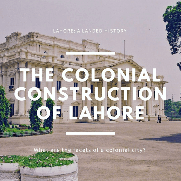 Lahore: A Landed History - Learners’ Republic